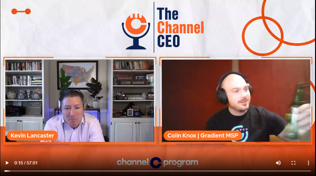 Kevin Lancaster hosts Colin Knox at The Channel CEO Podcast