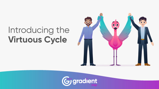 Introducing the Virtuous Cycle