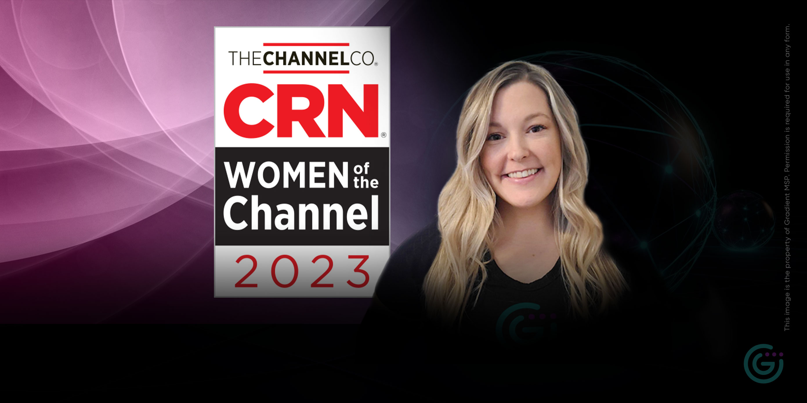 Gradient MSP’s Andrea Ayala honored as one of CRN’s 2023 Women of the Channel