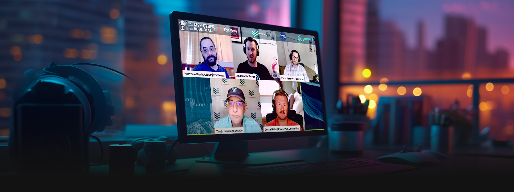 On-Demand Webinar: MSP Cyber Roundtable On-Demand Webinar: MSP Cyber Roundtable